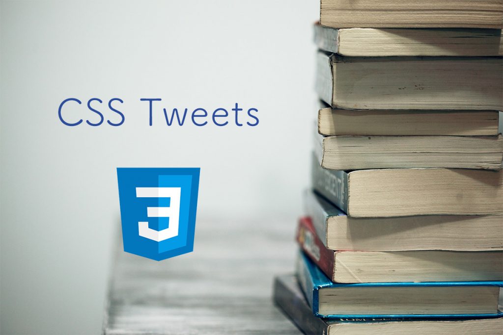 Tweets on CSS - You might not know CSS - Time is Life!